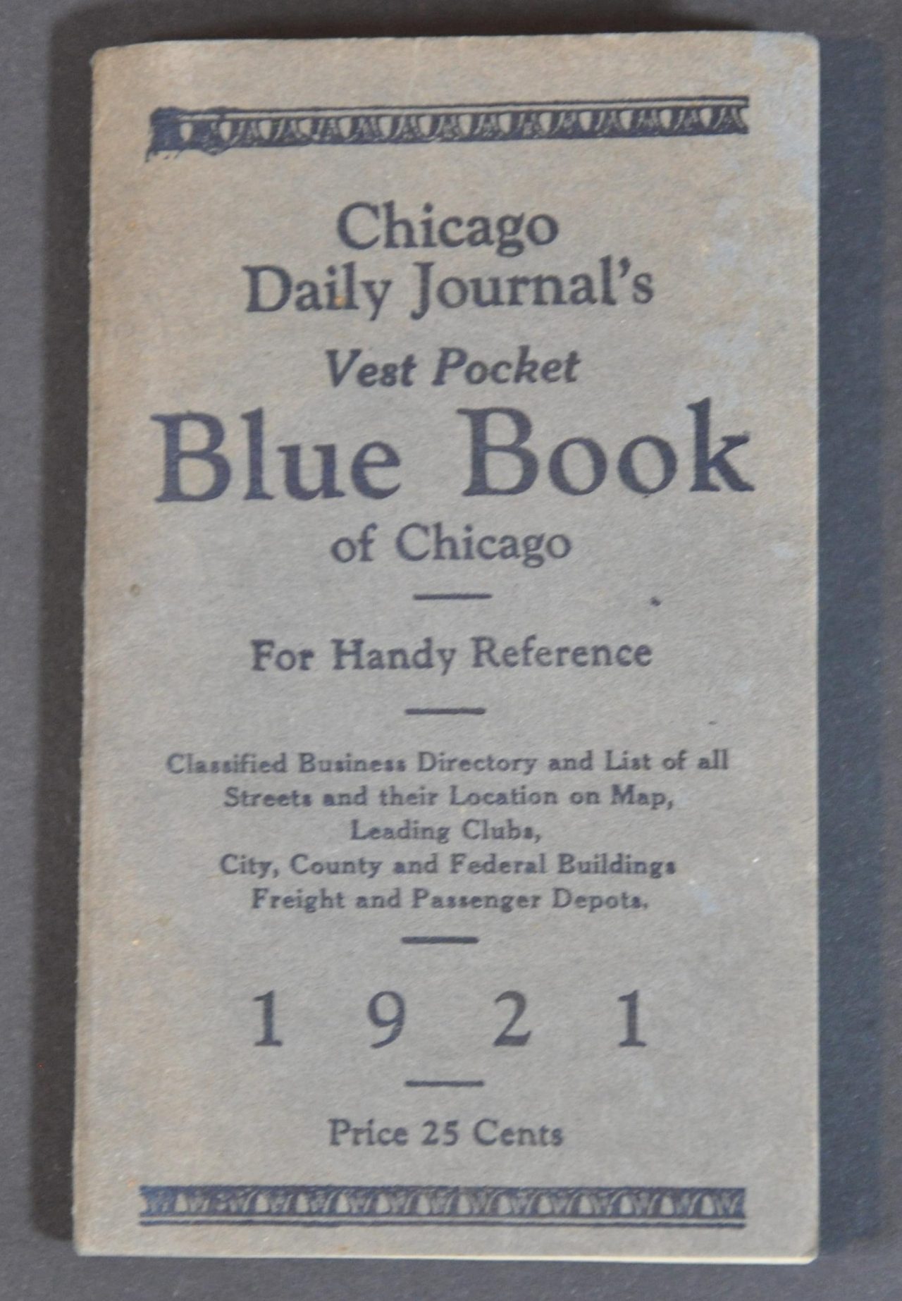 Chicago Daily Journal's Vest Pocket Blue Book of Chicago - Curtis ...