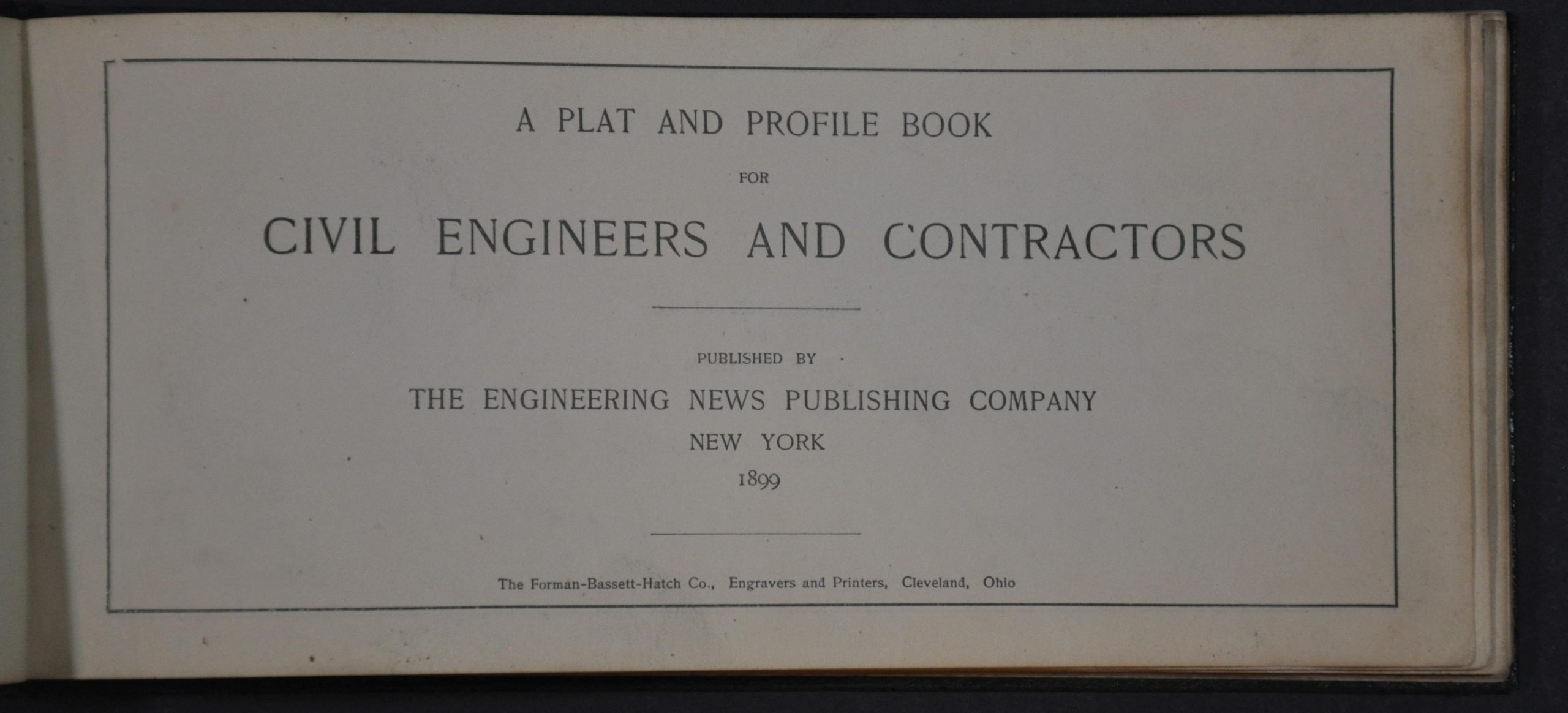 A Plat and Profile Book for Civil Engineers and Contractors [Kanawha ...