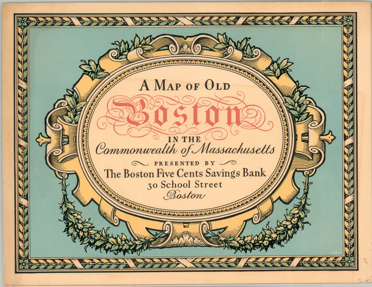 A Map of Old Boston in the Commonwealth of Massachusetts - Curtis ...