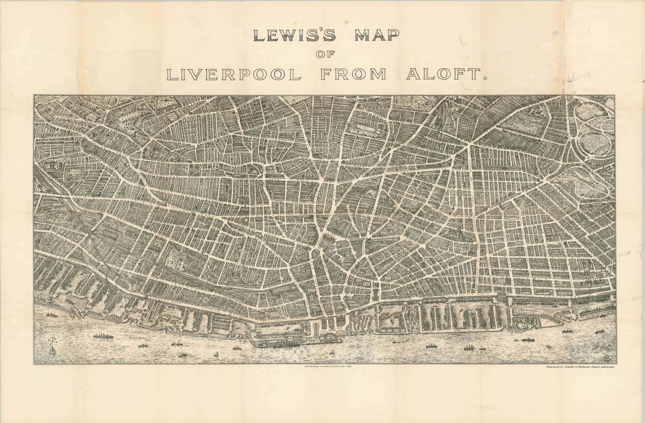 Lewis's Guide to Liverpool including New Map of Liverpool from Above ...