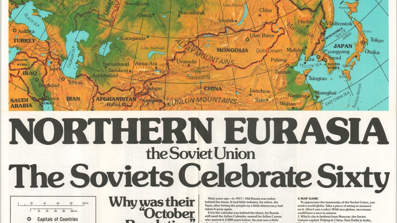 Northern Eurasia The Soviets Celebrate Sixty - Curtis Wright Maps